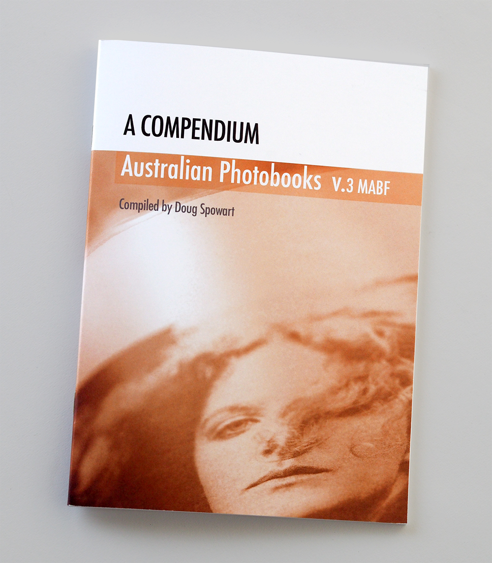 AUSTRALIAN PHOTOBOOK COMPENDIUM – Photobooks in Australia + New Zealand